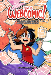 How to Webcomic: The Ultimate Guide to Making Online Comics (2023 Edit ...