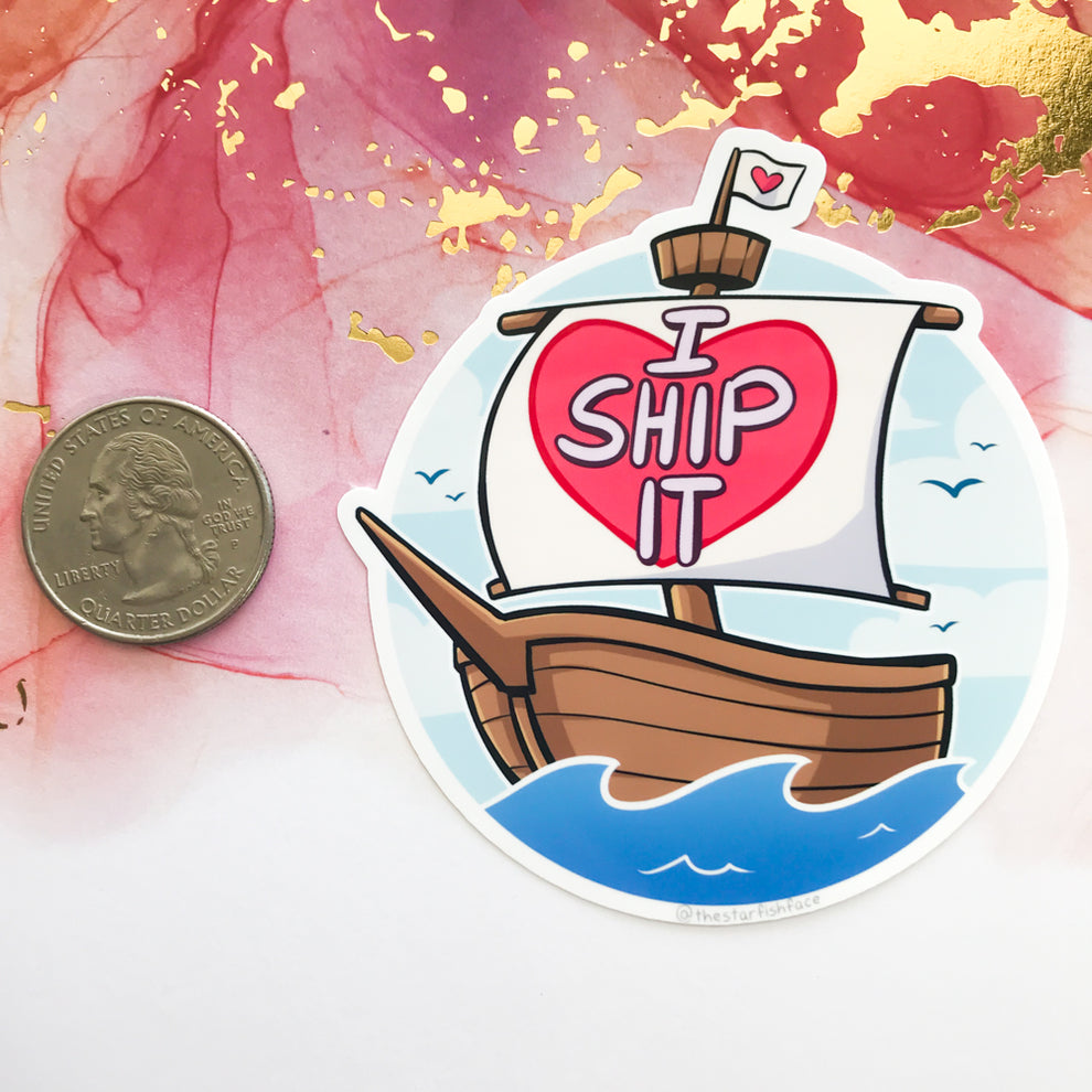I Ship It Sticker – TheStarfishface
